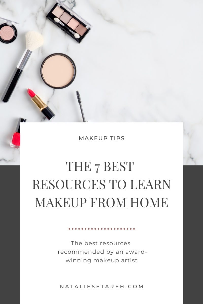 7 Ways to Learn Makeup At Home: From Beginner to Pro - Natalie Setareh