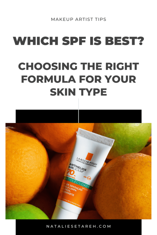 Which SPF is Best? Choosing the Right Formula for Your Skin Type ...