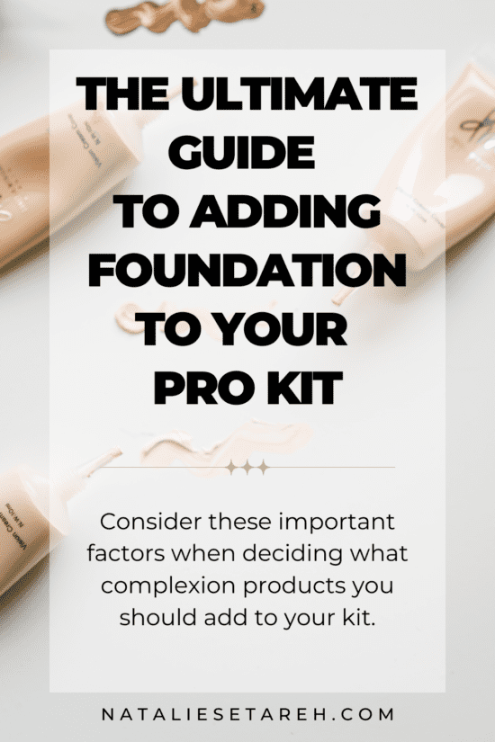 The Ultimate Guide to Choosing Foundations for Your Professional Makeup ...