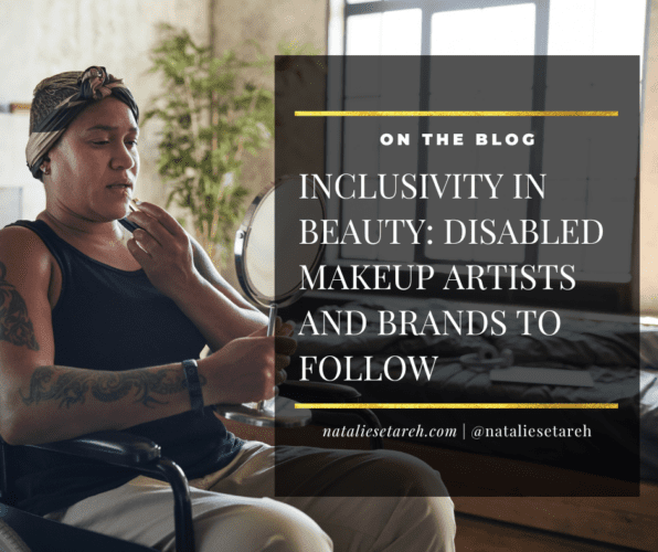 Inclusivity in Beauty: Disabled Makeup Artists and Brands to Follow ...